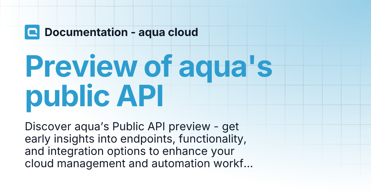 Preview of aqua's public API | Documentation - aqua cloud